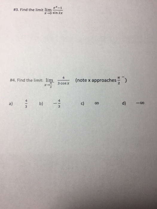 Solved Evaluate the following limits. I applying | Chegg.com