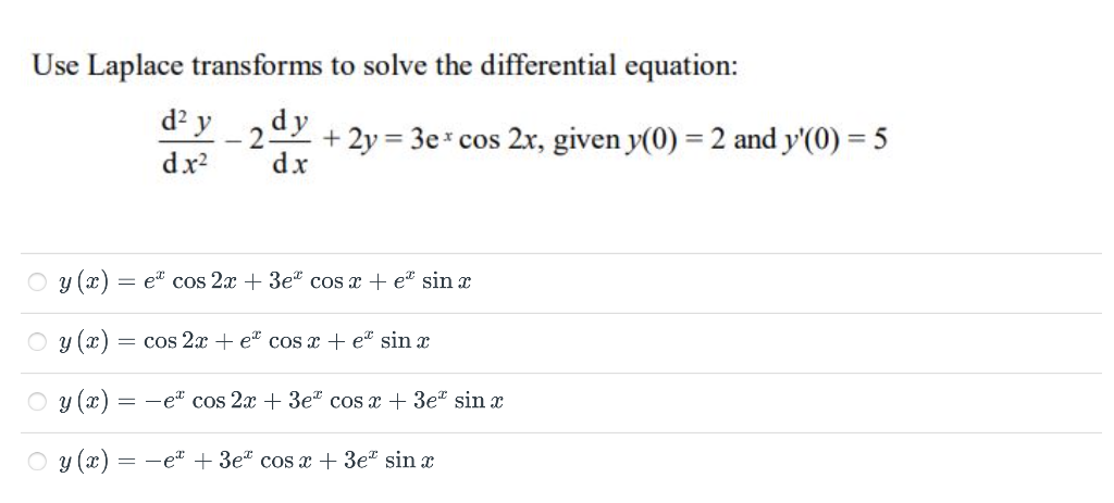Solved Use Laplace transforms to solve the differential | Chegg.com