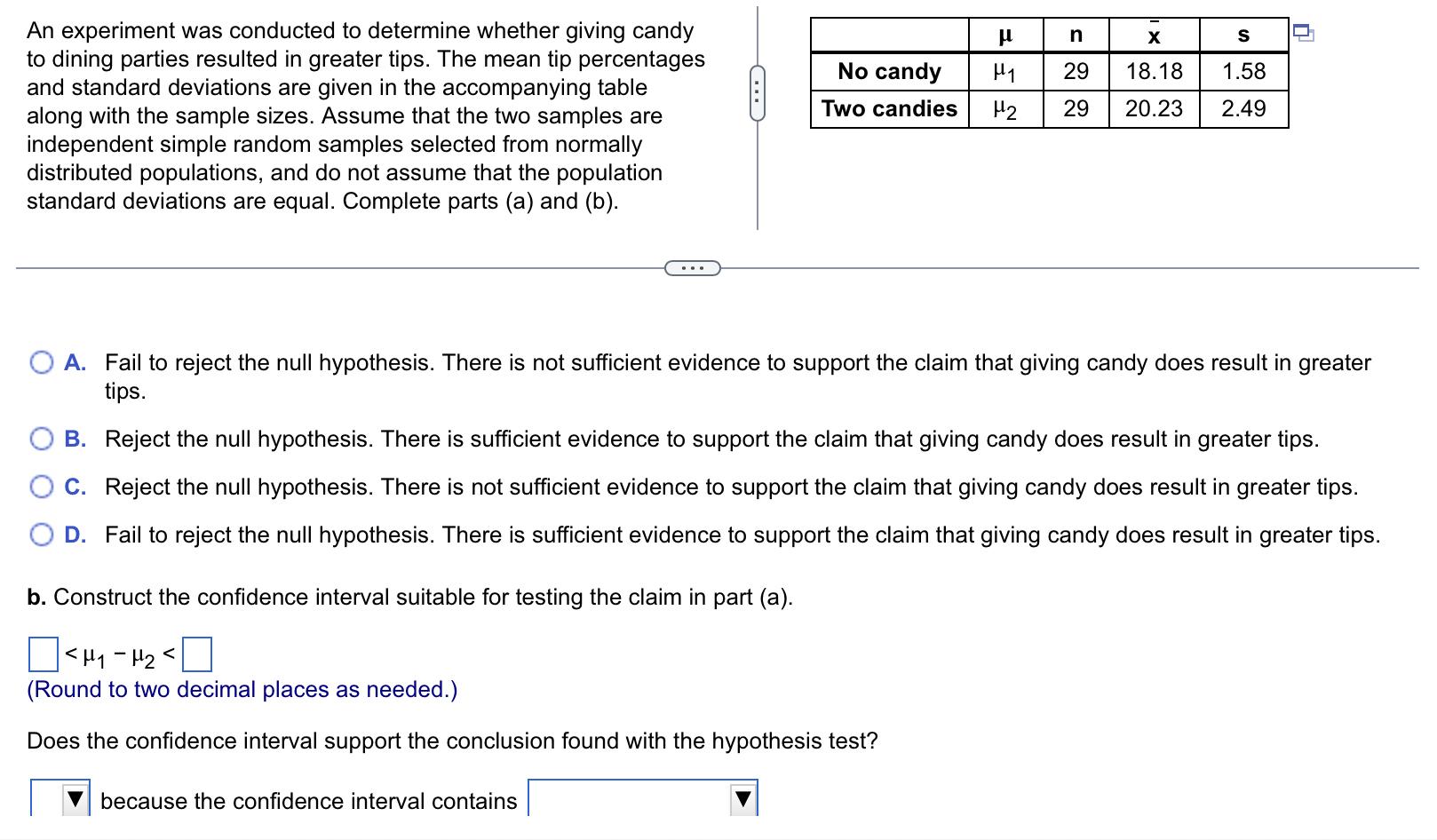 Solved An experiment was conducted to determine whether | Chegg.com