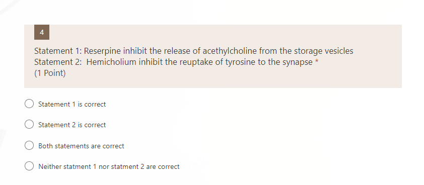Solved 4 Statement 1: Reserpine inhibit the release of | Chegg.com
