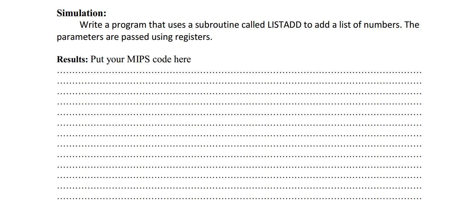 Solved Write A Program That Uses A Subroutine Called Listadd