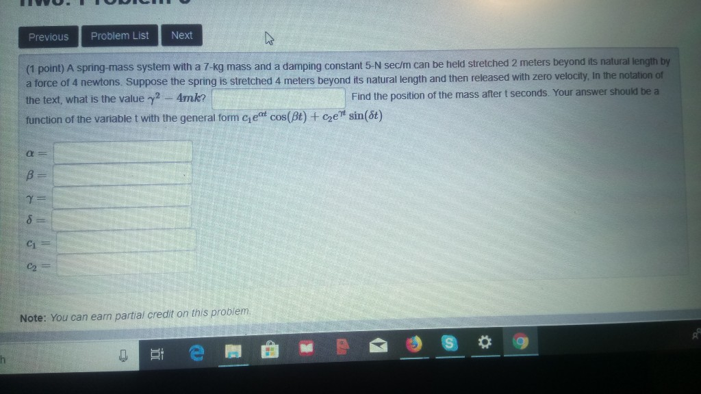 Solved Previous Problem ListNext (1 point) A spring-mass | Chegg.com