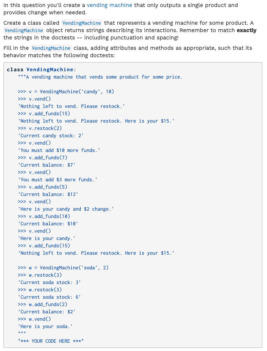 Solved In this question you'll create a vending machine that | Chegg.com