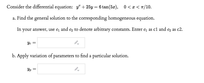 Solved Consider the differential equation: 3" +25y = 6 | Chegg.com