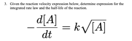 Solved 3. Given the reaction velocity expression below, | Chegg.com