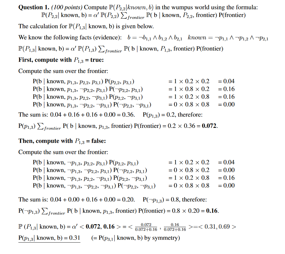 Solved Question 1. (100 points) Compute P(P2,2∣known,b) in | Chegg.com