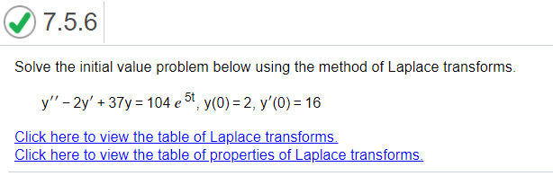 Solved Solve the initial value problem below using the | Chegg.com
