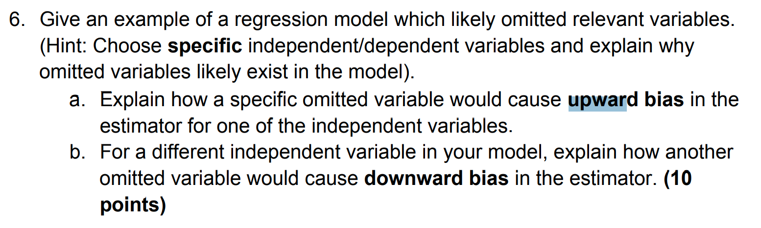 6. Give an example of a regression model which likely | Chegg.com