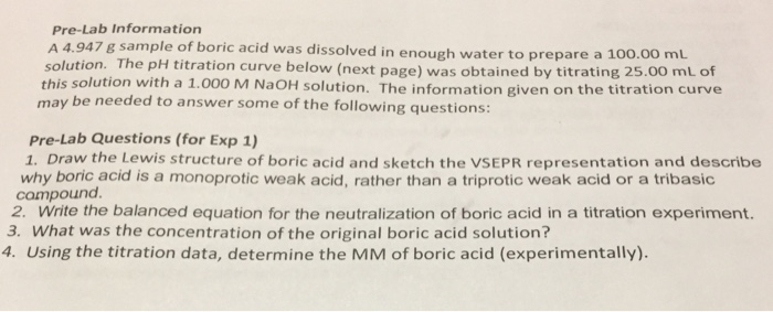 Pre-Lab Information A 4.947 g sample of boric acid | Chegg.com