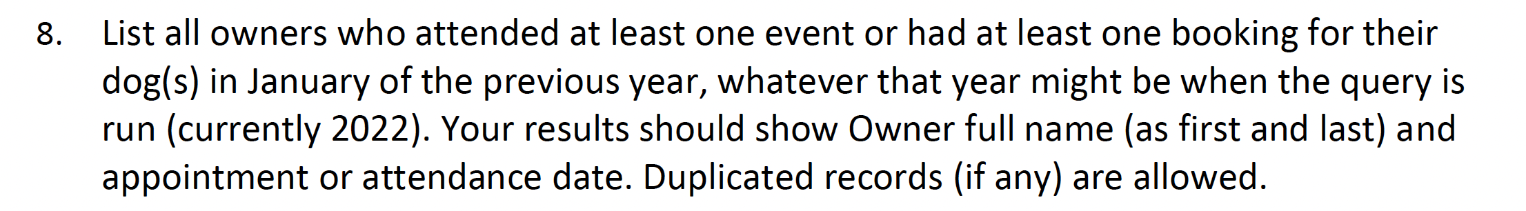 Solved Write a single SQL statement to answer the following | Chegg.com