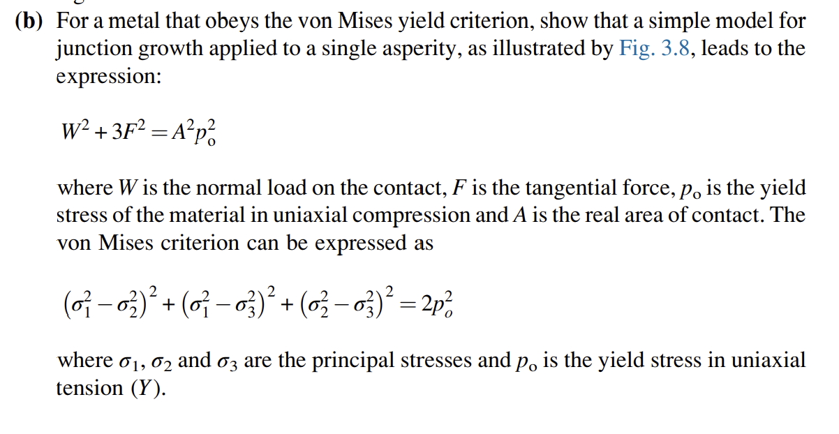 Solved a (b) For a metal that obeys the von Mises yield | Chegg.com