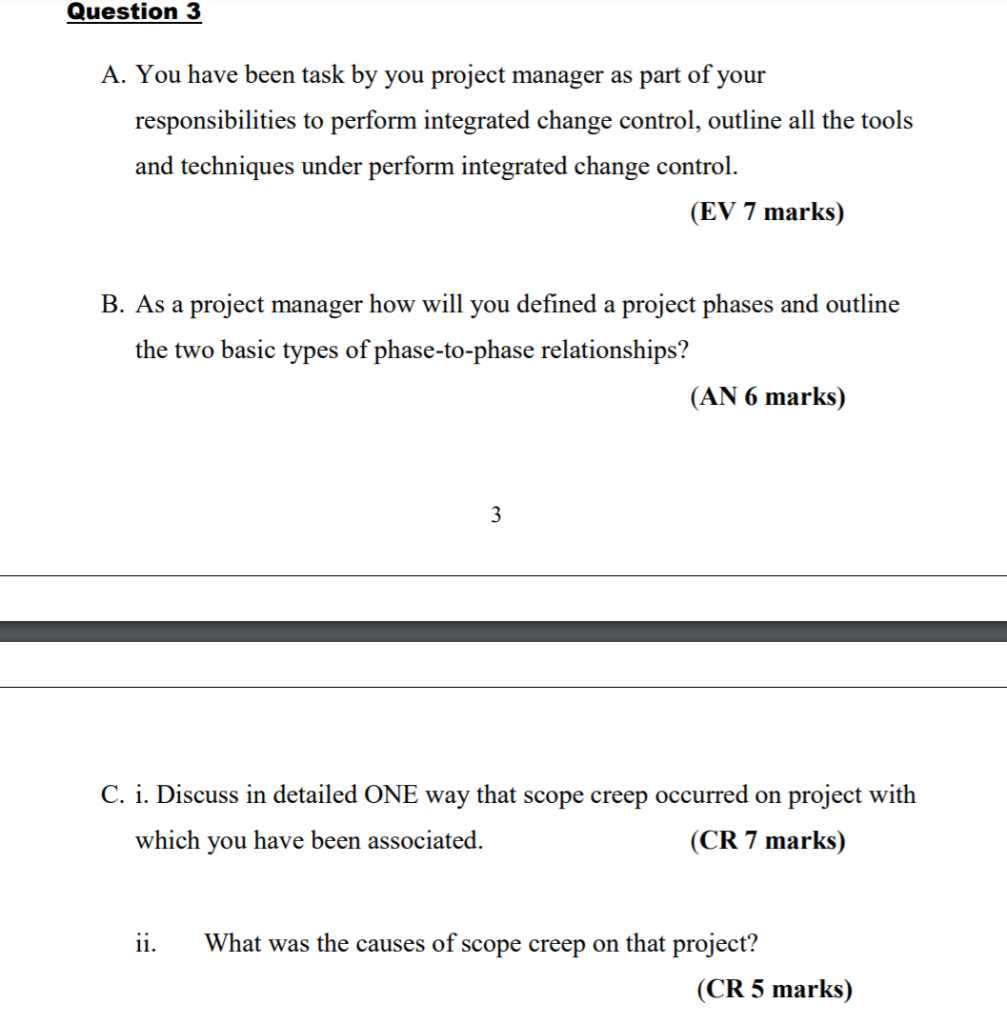 Solved Question 3 A. You have been task by you project | Chegg.com