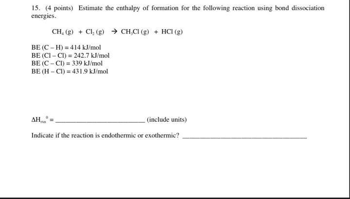 Solved 15. (4 points) Estimate the enthalpy of formation for | Chegg.com