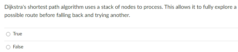 Solved Dijkstra's shortest path algorithm uses a stack of | Chegg.com