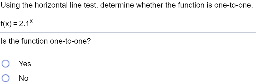 Solved Using the horizontal line test, determine whether the | Chegg.com