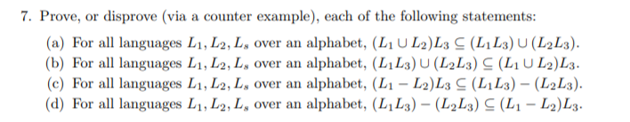 7. Prove, or disprove (via a counter example), each | Chegg.com