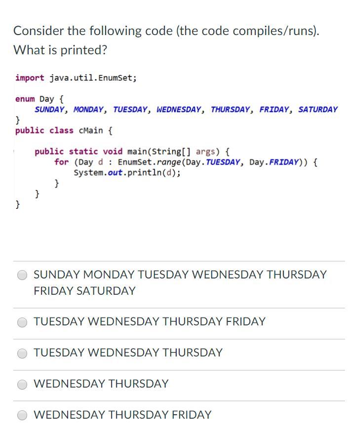 Solved Consider the following code (the code compiles/runs). | Chegg.com