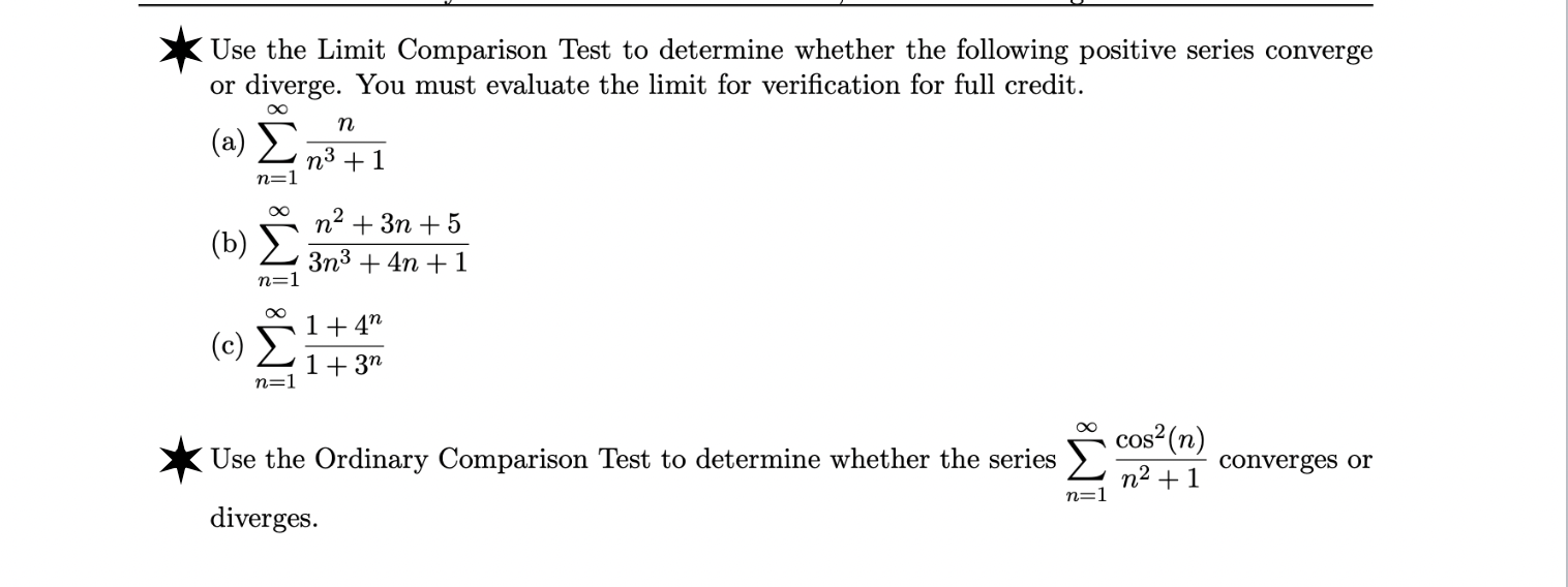 Solved Use the Limit Comparison Test to determine whether | Chegg.com