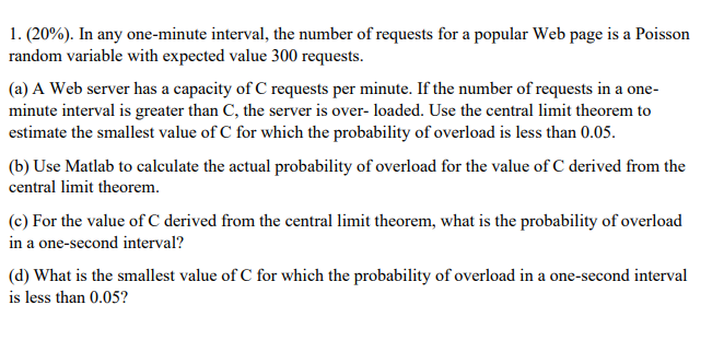 Solved 1. (20\%). In any one-minute interval, the number of | Chegg.com