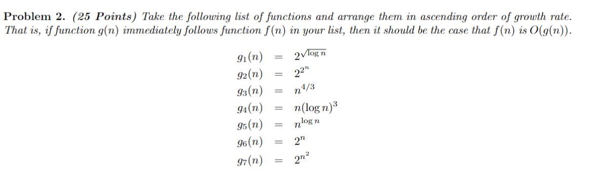Solved Problem 2. (25 Points) Take the following list of | Chegg.com
