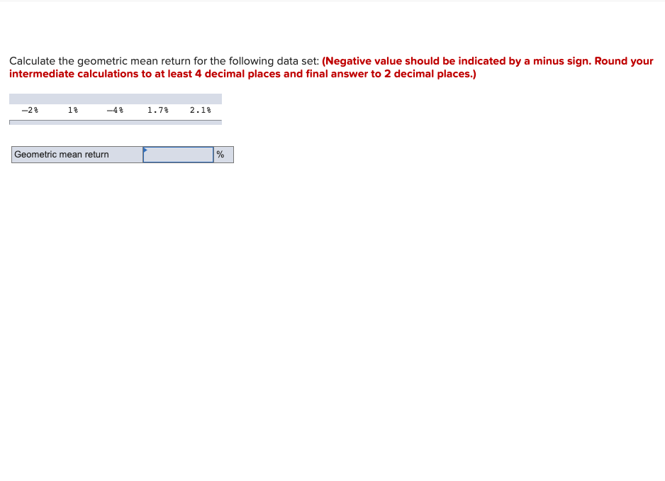 Solved Calculate the geometric mean return for the following | Chegg.com