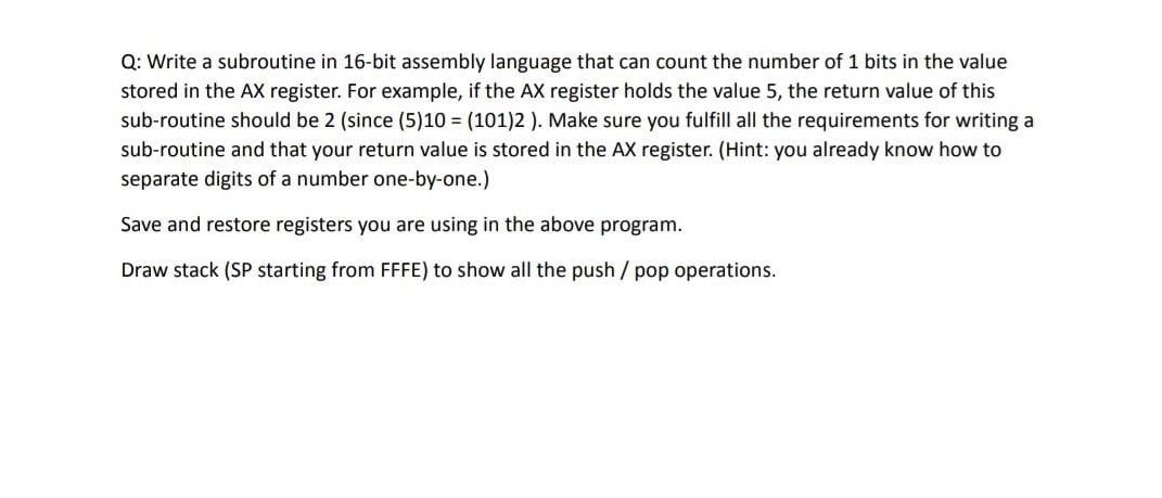 Solved Q Write A Subroutine In 16 Bit Assembly Language 