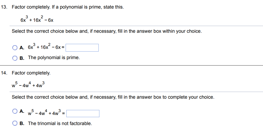Solved 13. Factor completely. If a polynomial is prime, | Chegg.com