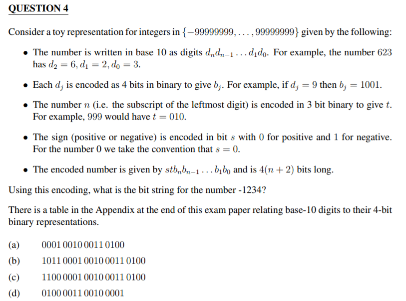 Solved QUESTION 4 Consider a toy representation for integers | Chegg.com