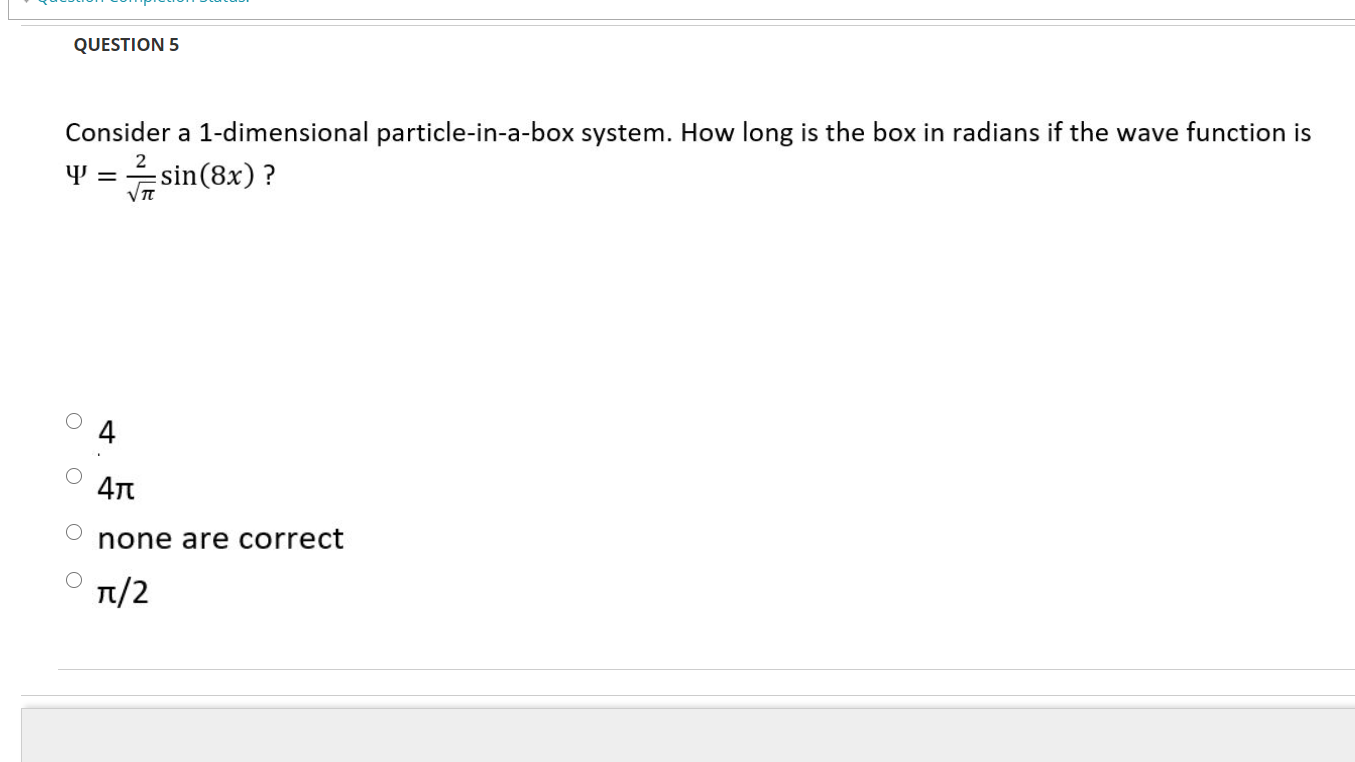Solved QUESTION 5 Consider a 1-dimensional particle-in-a-box | Chegg.com