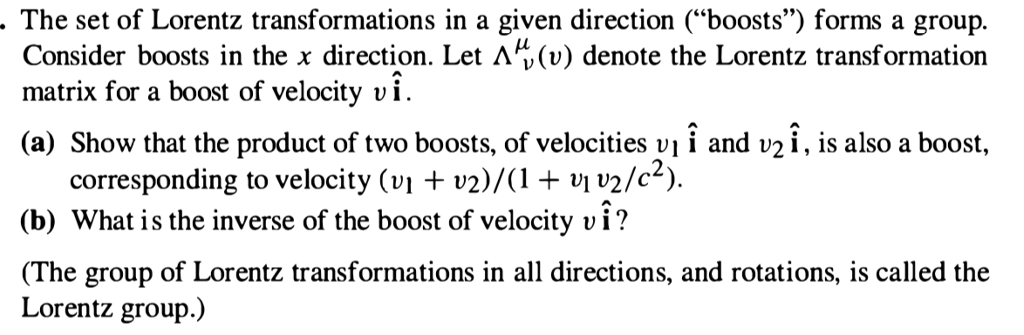 Solved The set of Lorentz transformations in a given | Chegg.com