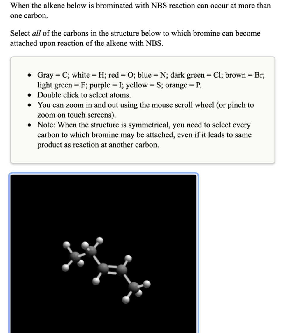 Solved When the alkene below is brominated with NBS reaction | Chegg.com