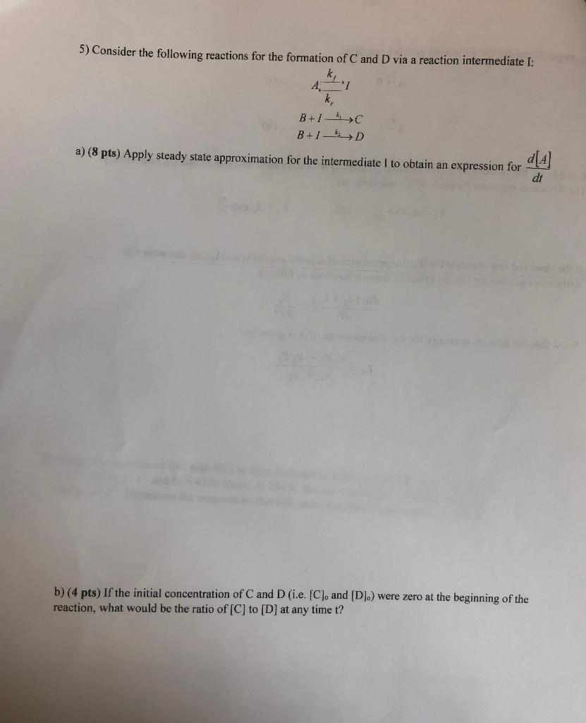 Solved 5) Consider the following reactions for the formation | Chegg.com