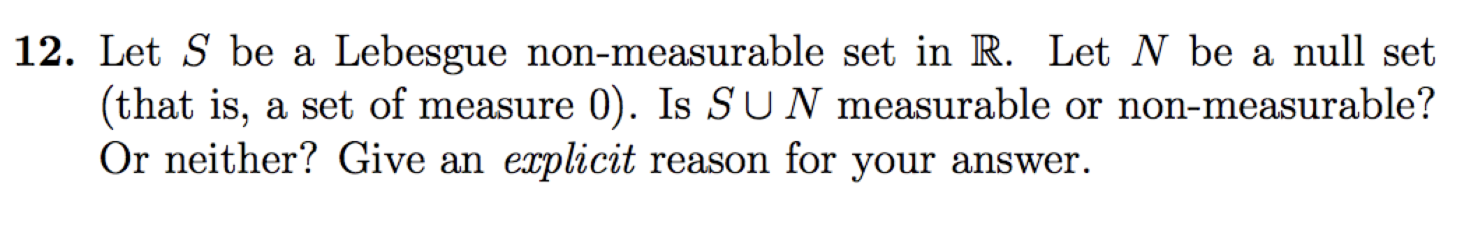 Solved 12. Let S be a Lebesgue non-measurable set in R. Let | Chegg.com