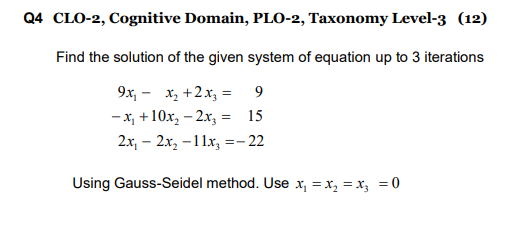 Solved Q4 CLO-2, Cognitive Domain, PLO-2, Taxonomy Level-3 | Chegg.com