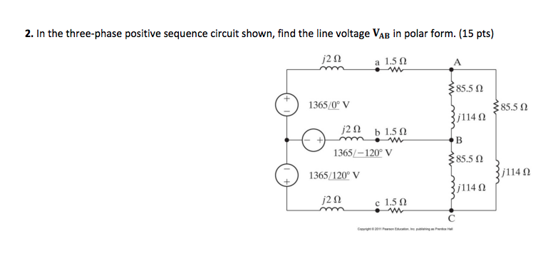 Solved 2. In the three-phase positive sequence circuit | Chegg.com