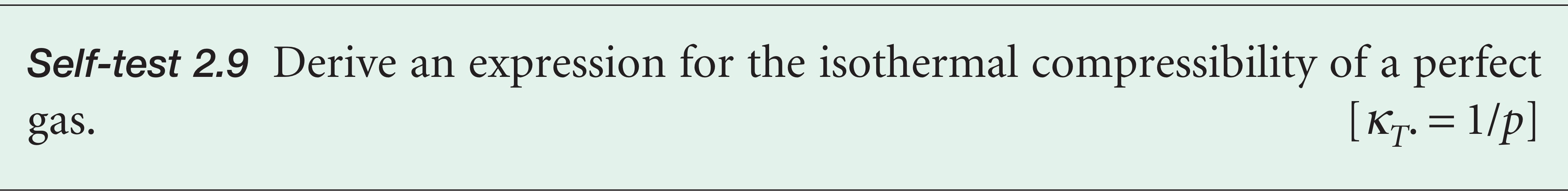 Solved Self-test 2.9 Derive an expression for the isothermal | Chegg.com