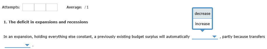 Solved Attempts Average 11 Decrease 1 The Deficit In Chegg