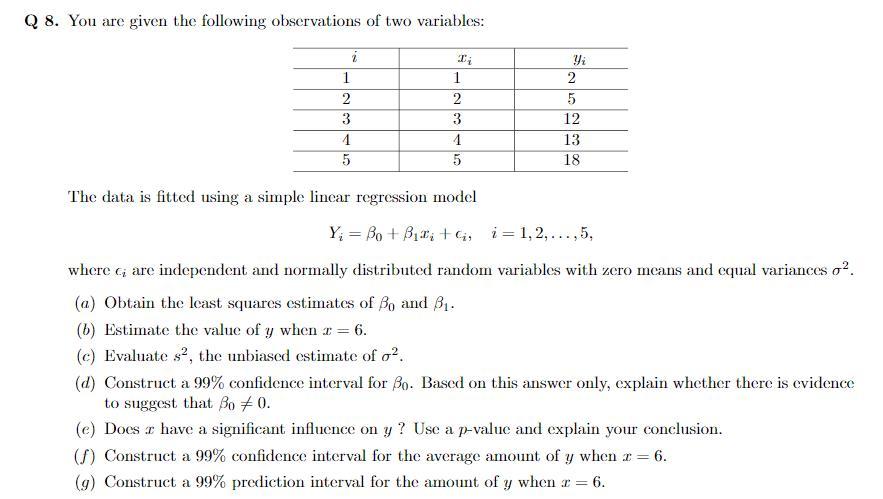 Solved Q 8. You are given the following observations of two | Chegg.com
