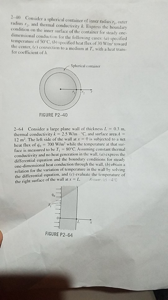 Solved 2-40 Consider a spherical container of inner radius | Chegg.com