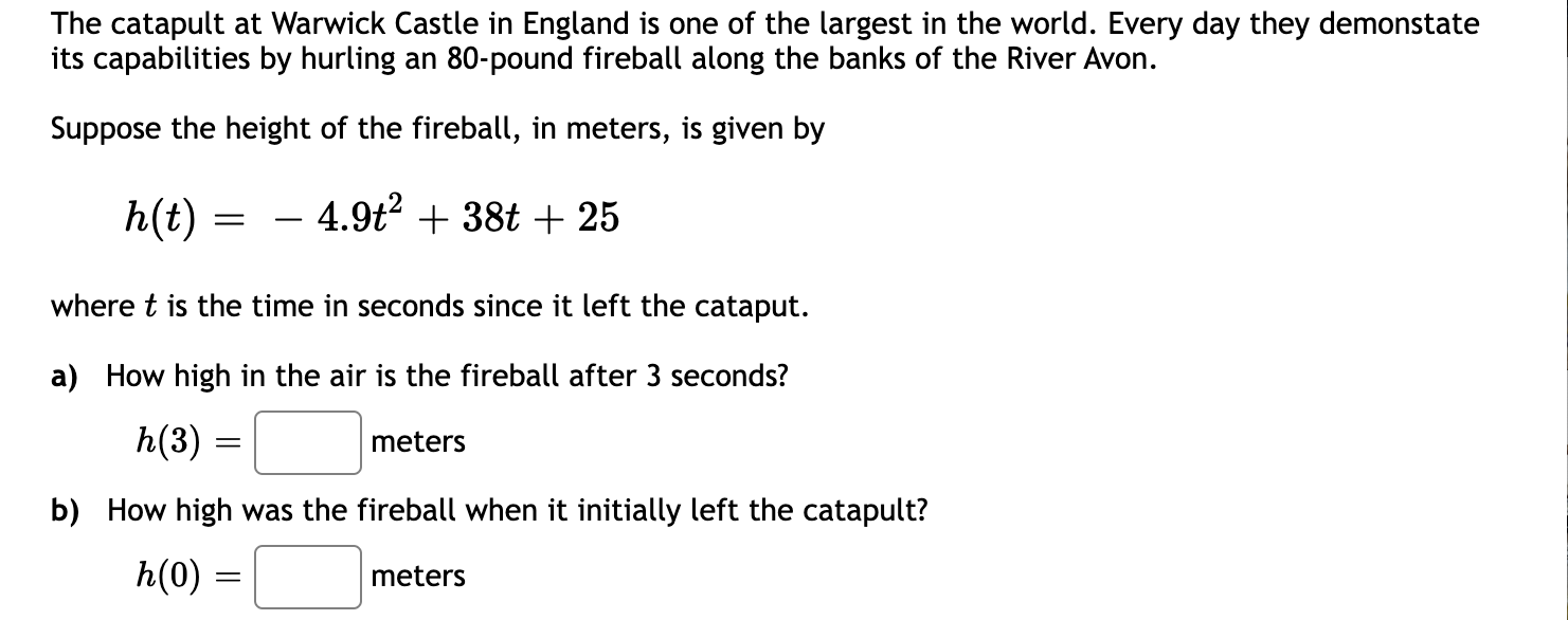 Solved The catapult at Warwick Castle in England is one of | Chegg.com