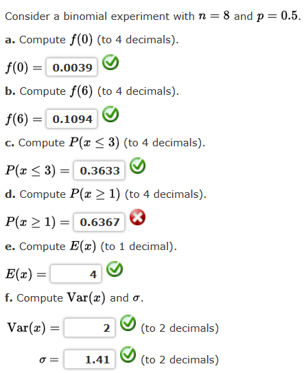Solved Consider a binomial experiment with n=8 ﻿and | Chegg.com