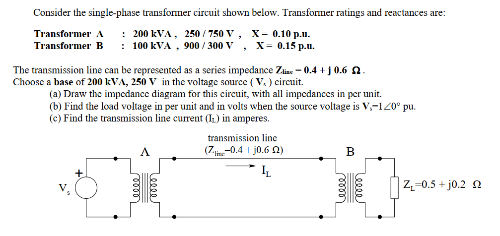 Solved Consider the single-phase transformer circuit shown | Chegg.com