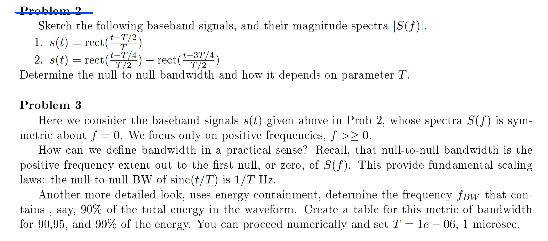 Solved Problem 2 Sketch the following baseband signals, and | Chegg.com