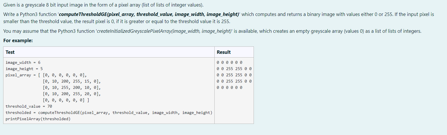 Solved Given is a greyscale 8 bit input image in the form of | Chegg.com