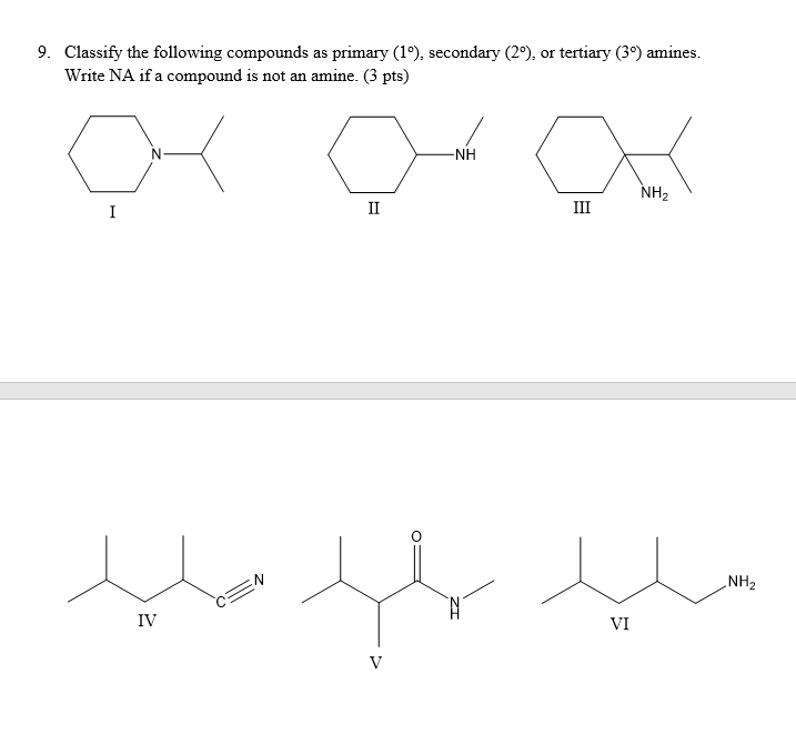 Solved 9. Classify the following compounds as primary (1∘), | Chegg.com