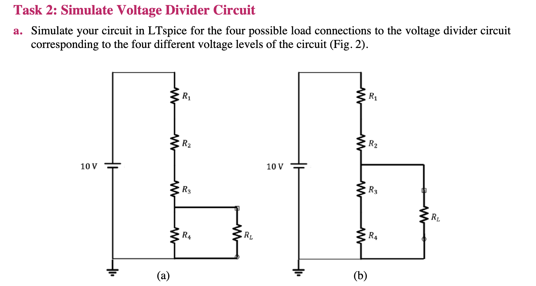 Solved Task 1. Design Voltage Divider Circuit a. Using a | Chegg.com
