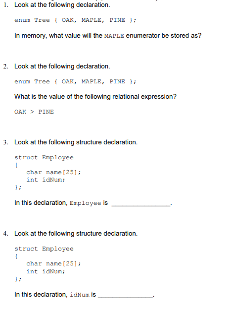 Solved 1 Look At The Following Declaration Enum Tree 8646