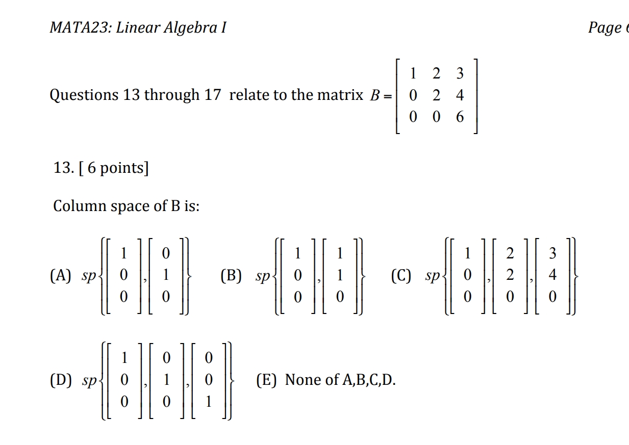 Solved MATA23: Linear Algebra IQuestions 13 ﻿through 17 | Chegg.com