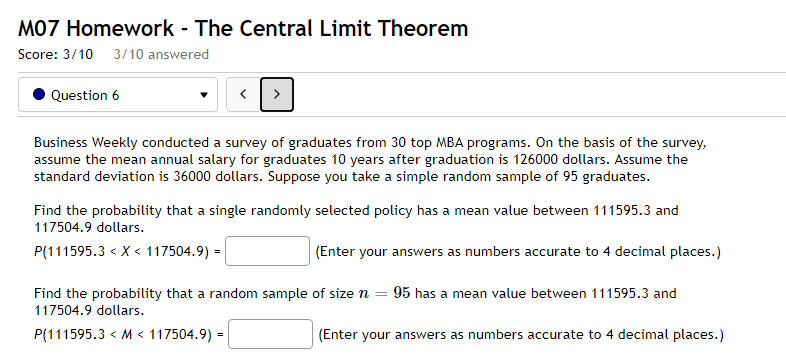 Solved MO7 Homework - The Central Limit Theorem Score: 3/10 | Chegg.com