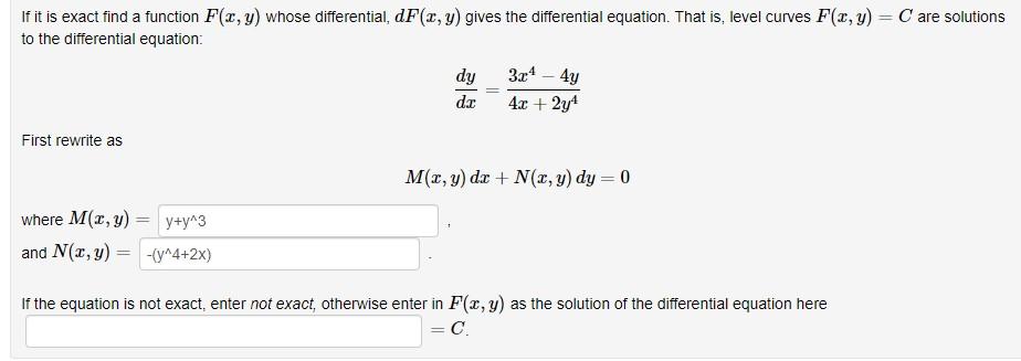Solved If it is exact find a function F(x, y) whose | Chegg.com